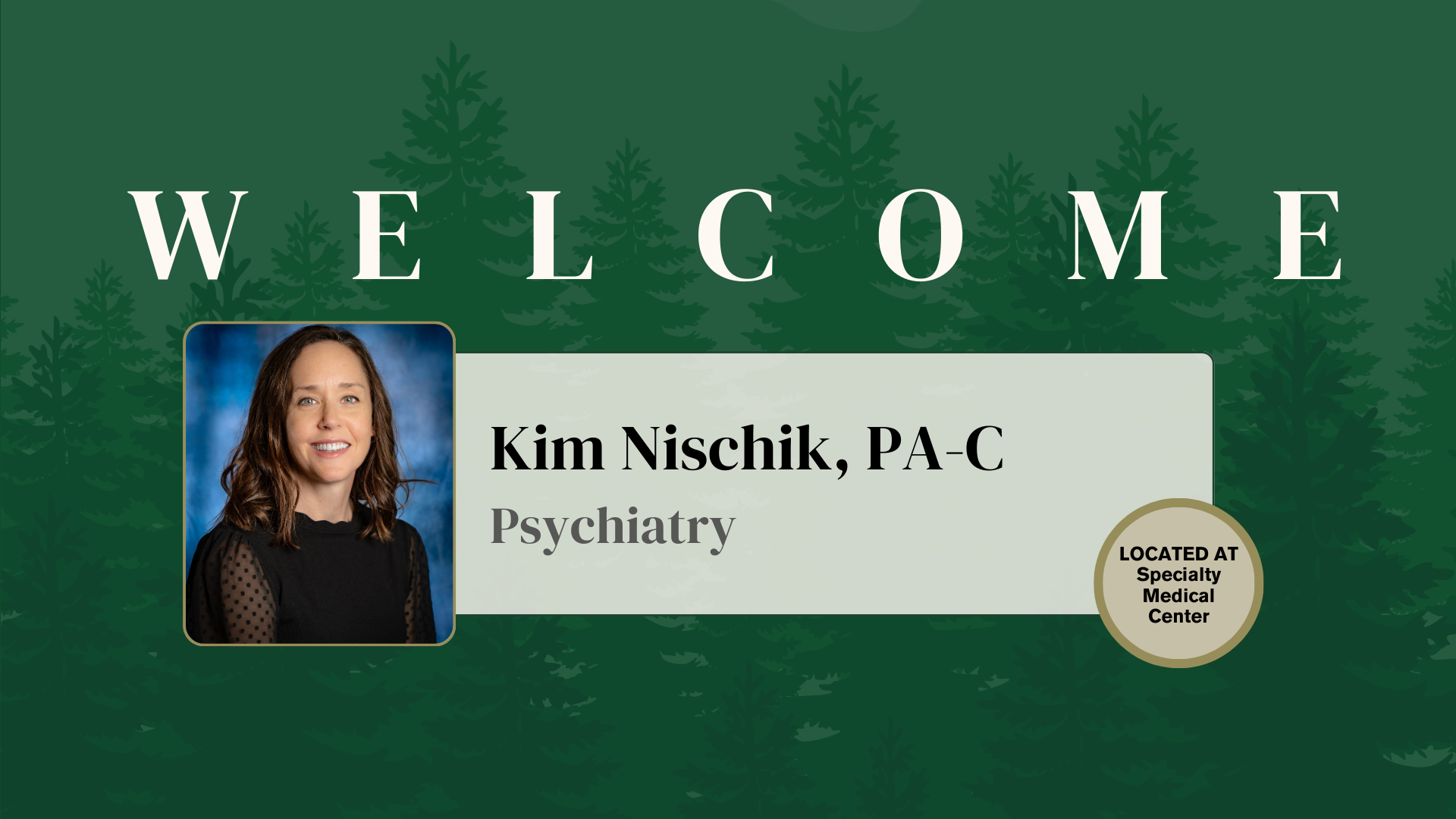 Welcome Kim Nischik, PA-C, to Carson Tahoe Health | Carson Tahoe Health