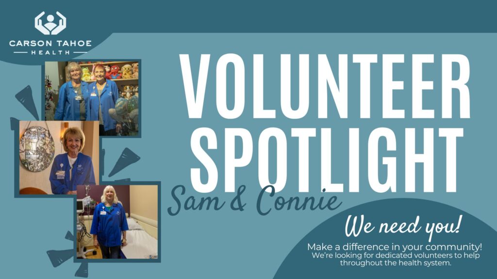 Volunteering at Carson Tahoe Health: Spreading Joy with Sam and Connie ...